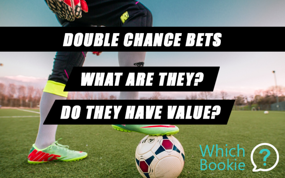 What is a Double Chance bet? How do they work?