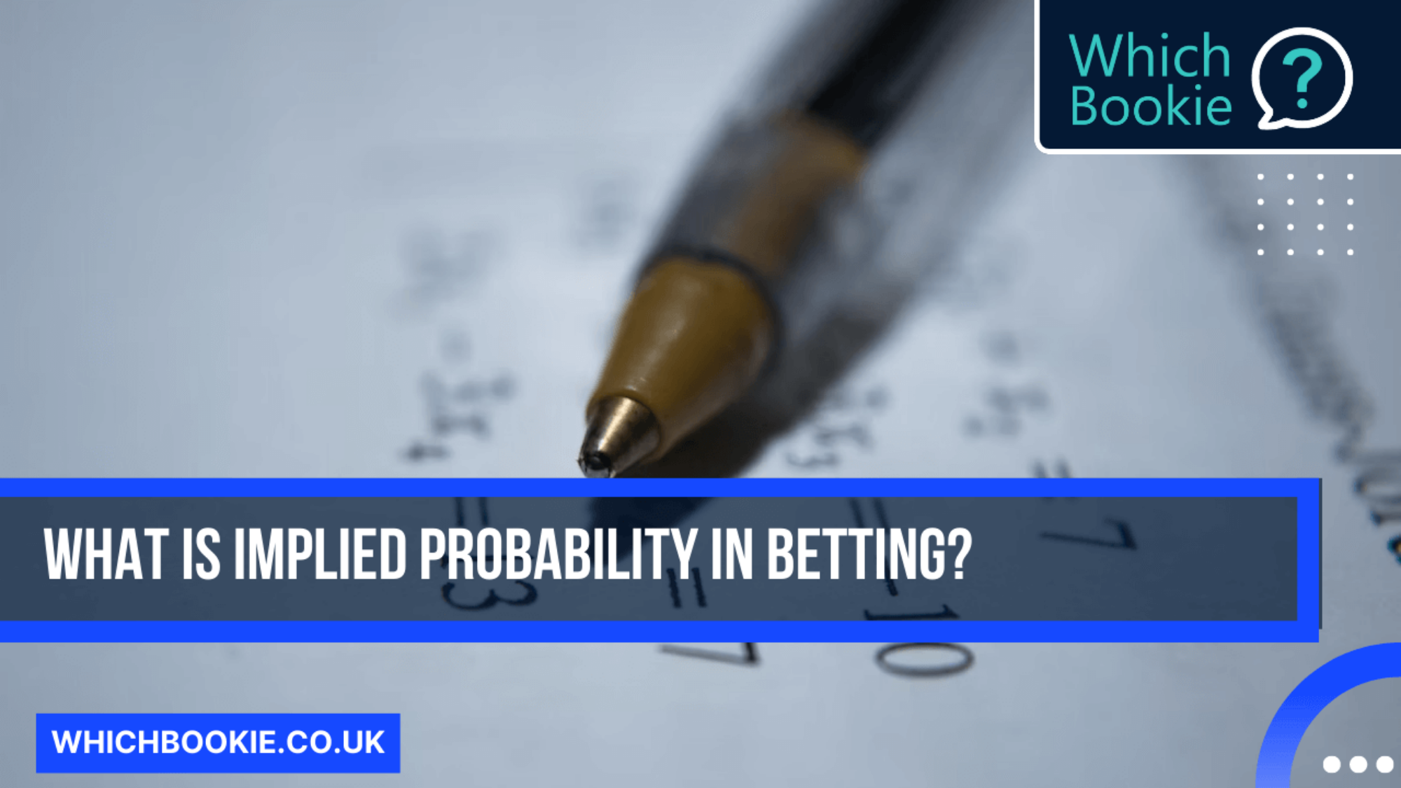 What is Implied Probability in Betting? » Which Bookie