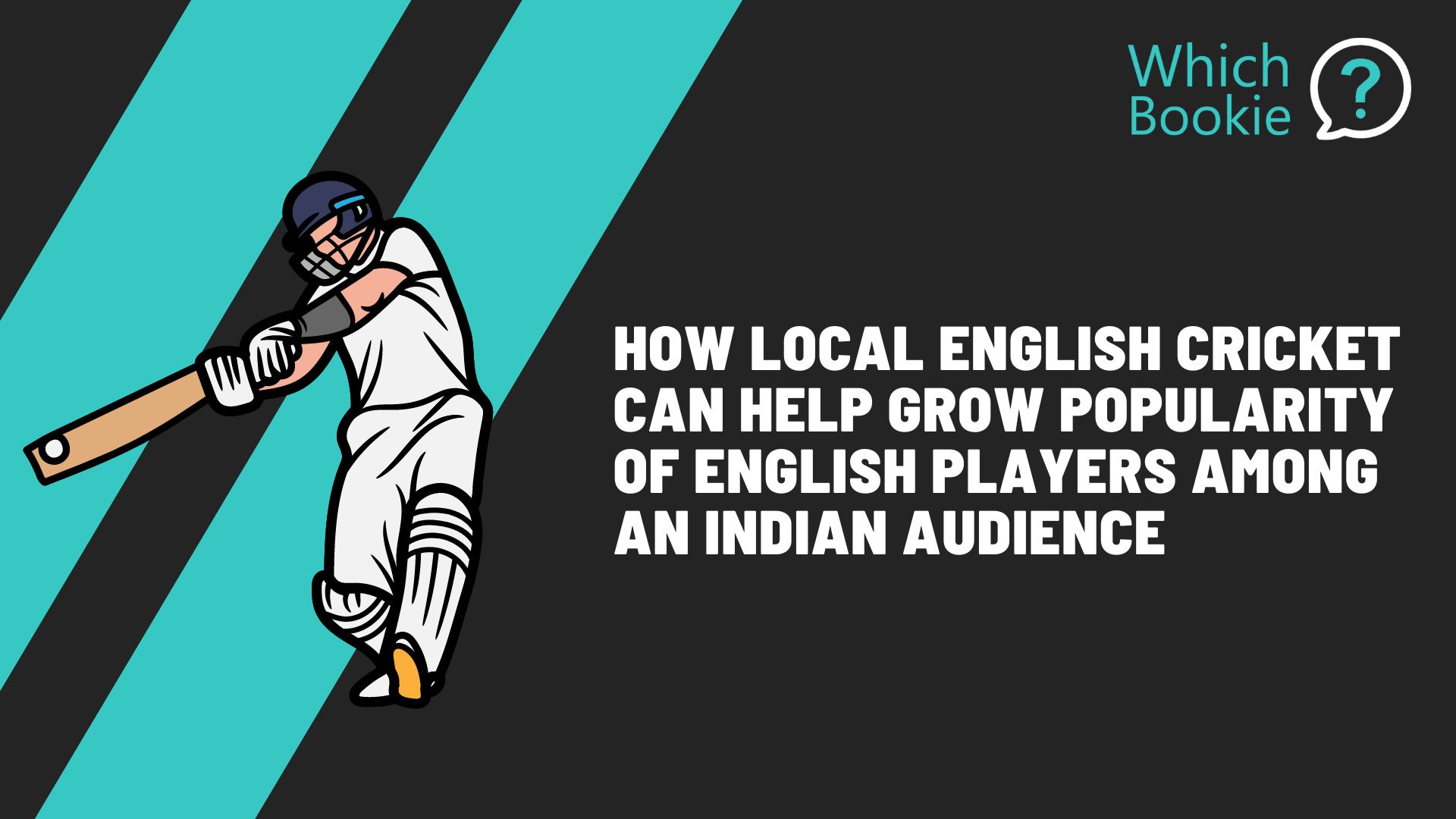 Cricket Grow Popularity of English Players Among Indian Audience