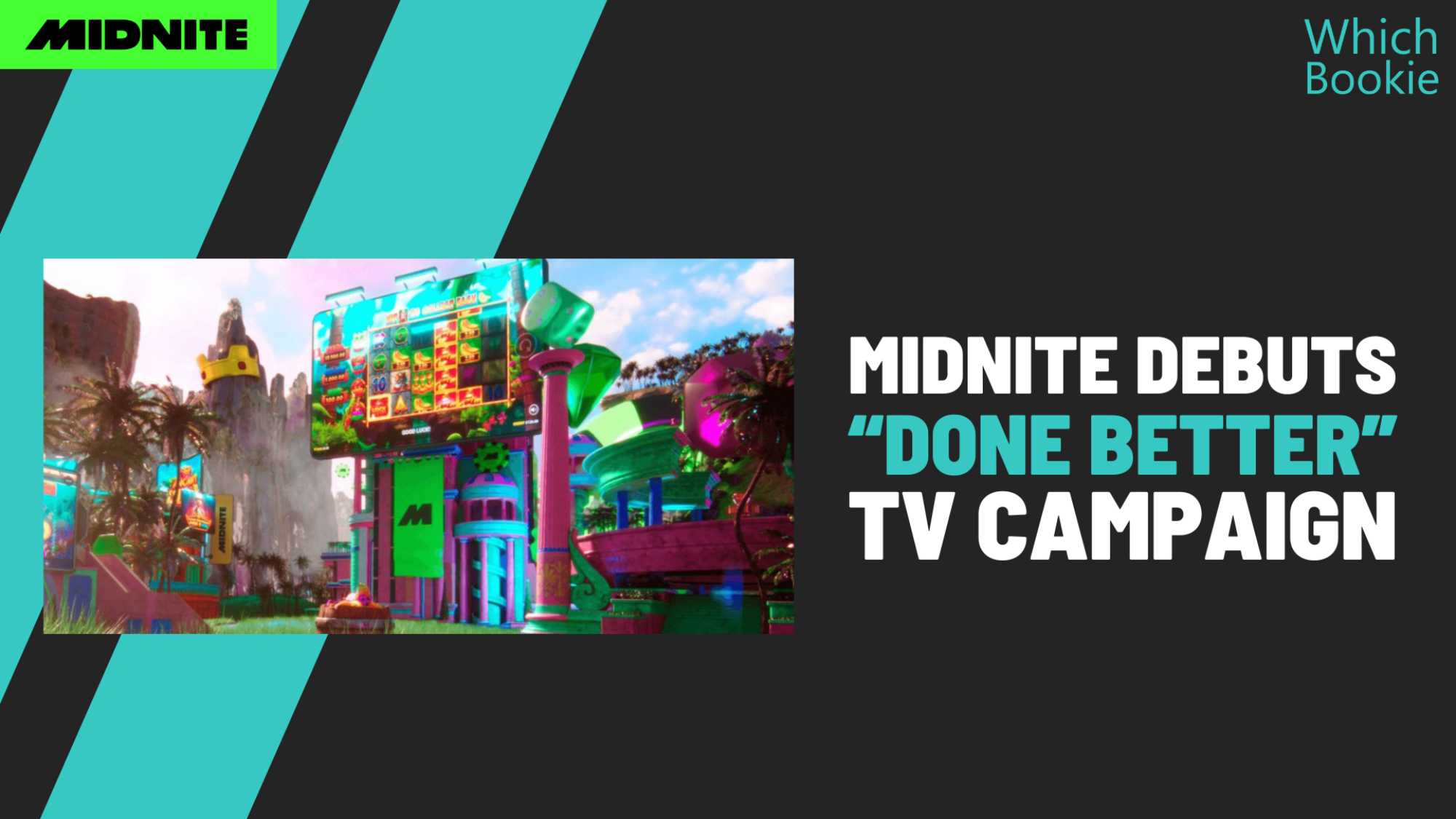 Midnite TV Campaign – "Done Better" Ad Launches in the UK