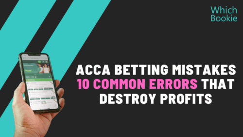 Accumulator Betting Mistakes: Common Errors That Destroy Profits